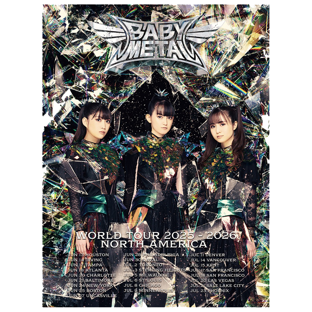 Babymetal - BABYMETAL 2025 TOUR POSTER – Merch Traffic Superstore